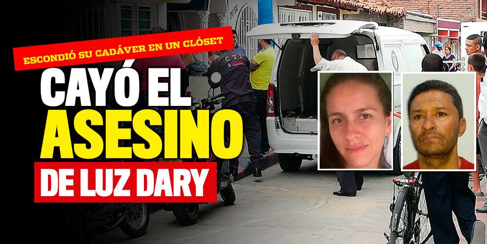 Capturaron a Diego Alfonso Giraldo, el asesino de Luz Dary Gómez