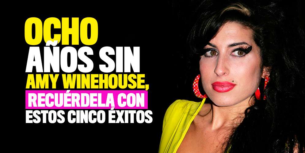 Ocho años sin Amy Winehouse: recuérdela con estos cinco éxitos - Q'hubo ...