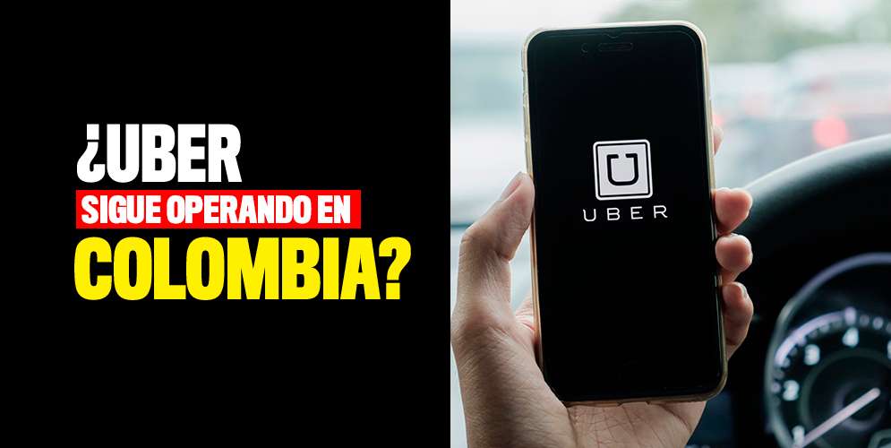 ¿Uber sigue operando en Colombia?