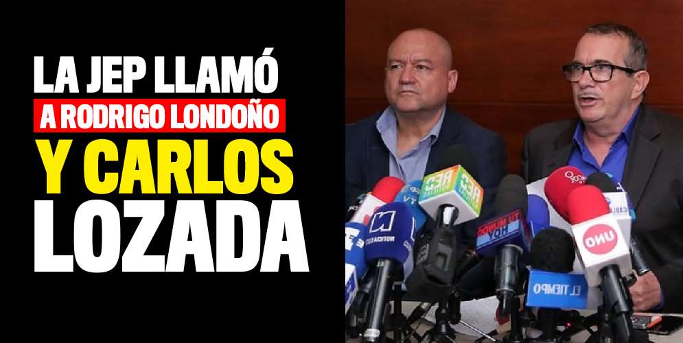 JEP llamó a Rodrigo Londoño y Carlos Lozada por caso Álvaro Gómez