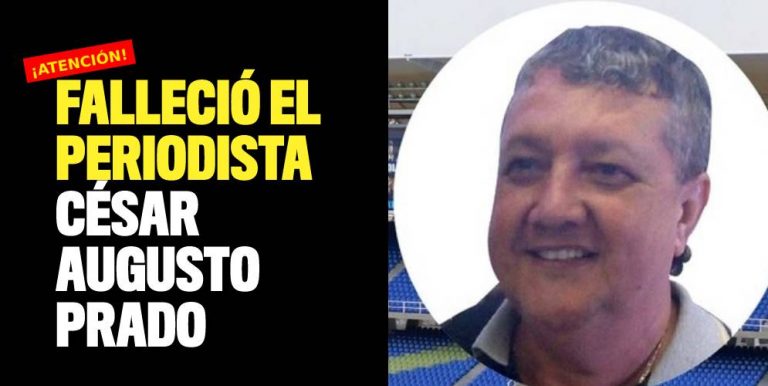 Falleció el periodista César Augusto Prado