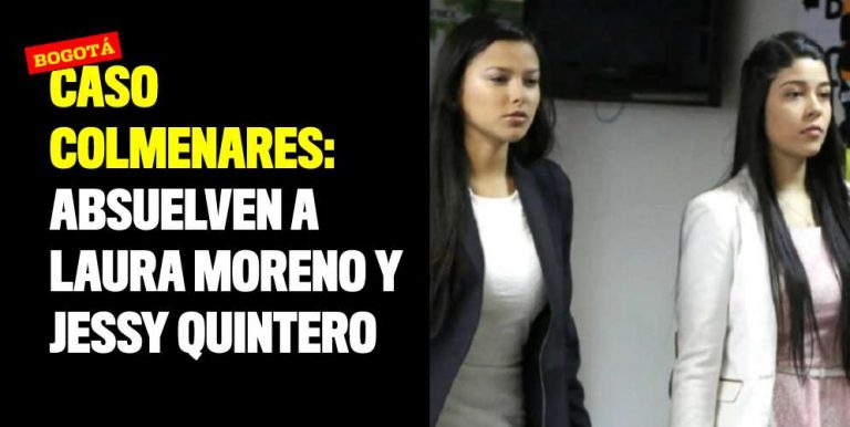 Caso Colmenares: Absuelven a Laura Moreno y Jessy Quintero