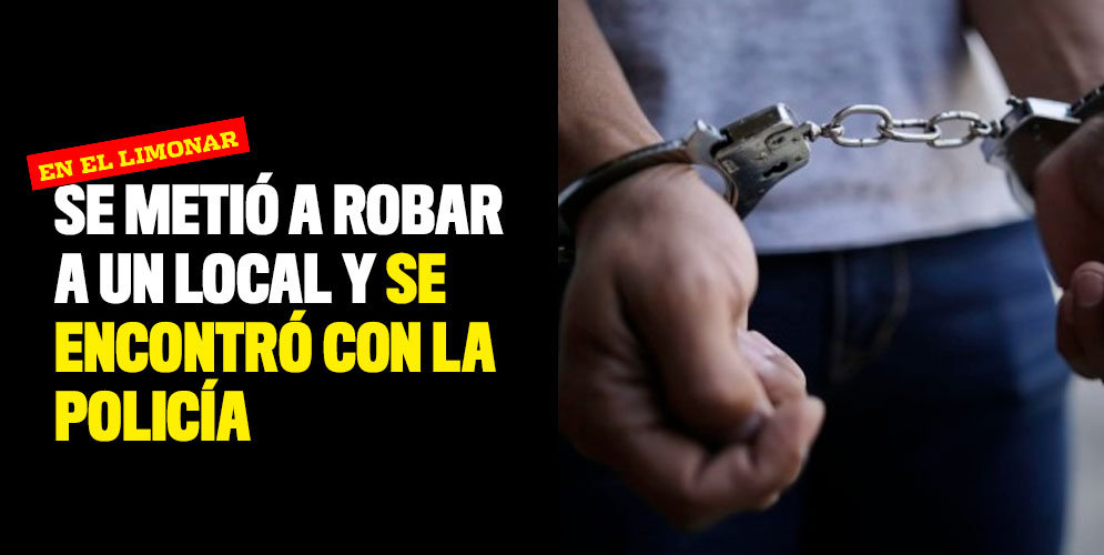 Se metió a robar a un local y se encontró con la Policía