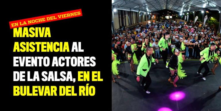 Masiva asistencia al evento Actores de la Salsa, en el bulevar del río