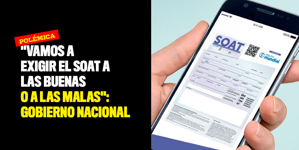 "Vamos a exigir el Soat a las buenas o a las malas": Gobierno Nacional