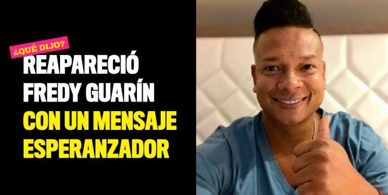 Reapareció Fredy Guarín con un mensaje esperanzador